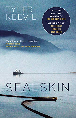 Sealskin: Stories by Tyler Keevil | Goodreads