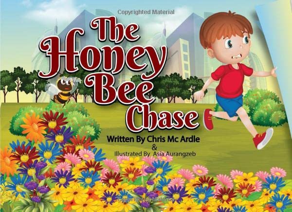 The Honey Bee Chase by Chris Mc Ardle | Goodreads