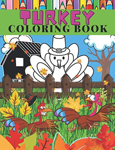 Turkey Coloring Book: Funny, Easy and Relaxing Illustrations for ...