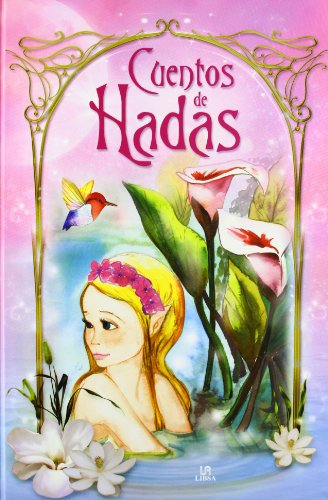 Cuentos de Hadas (Cuentos y leyendas / Tales and Legends) by Alejandra ...