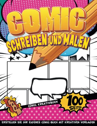 Graphic Novel Zeichnen: Erstellen Sie Ihre Eigenen Comics Für Kinder ...