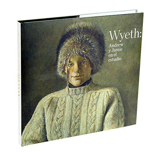 Wyeth: Andrew y Jamie en el estudio by Timothy J. Standring | Goodreads