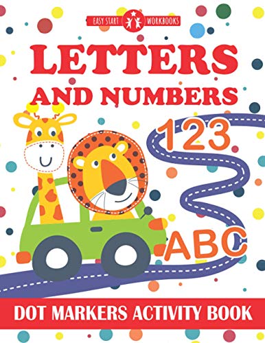 Letters And Numbers | Dot Markers Activity Book.: Learning And Fun For ...