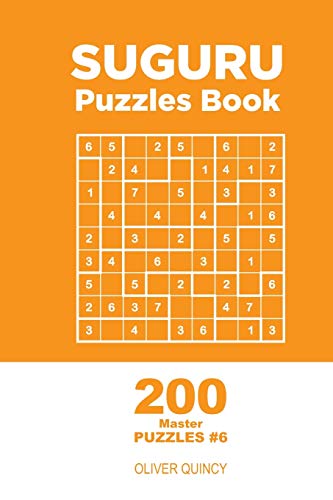 Suguru - 200 Master Puzzles 9x9 (Volume 6) by Oliver Quincy | Goodreads