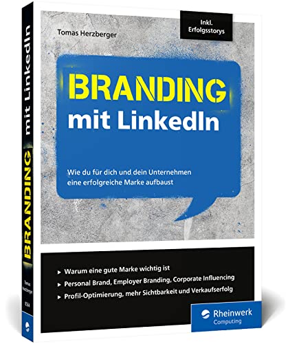 Branding mit LinkedIn by Tomas Herzberger | Goodreads
