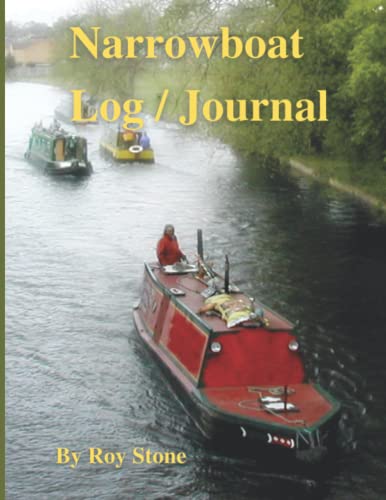 NARROWBOAT Log / Journal: Narrowboat Trip Records and Log Activities by ...
