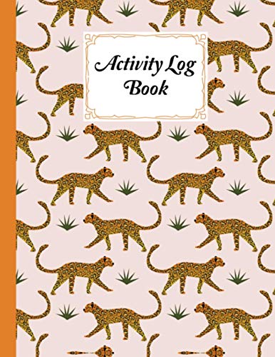 Activity Log Book: Leopard Cover Activity Log Book, Record And Tracker ...
