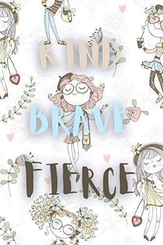 Kind, Brave, Fierce Gratitude Journal: Gratitude Journal For Kids ...