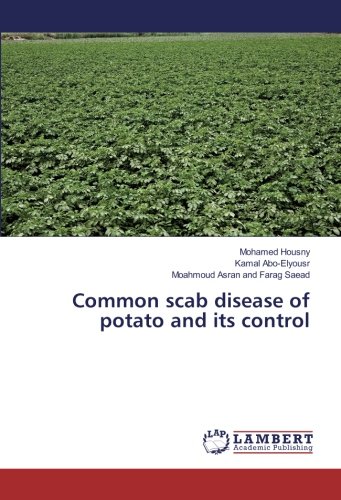 Common scab disease of potato and its control by Mohamed Housny | Goodreads