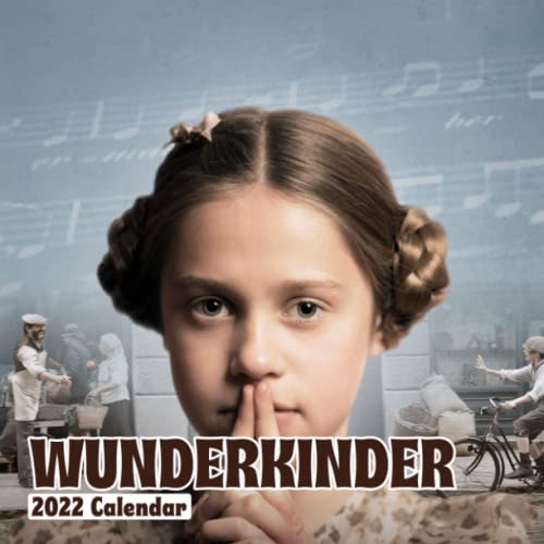 The War Drama Movie 2022 Calendar: A Great Gift For Anyone Loving Wunderkinder To Welcome A New ...