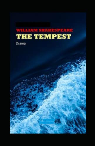 The Tempest Annotated by William Shakespeare | Goodreads