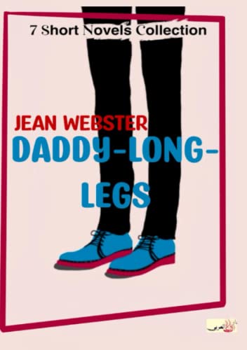 Daddy-Long-Legs by Jean Webster | Goodreads