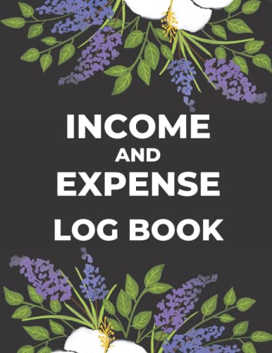 Income And Expense Log Book: Bookkeeping Record Book For Small Business ...