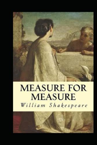 Measure for Measure Annotated by William Shakespeare | Goodreads