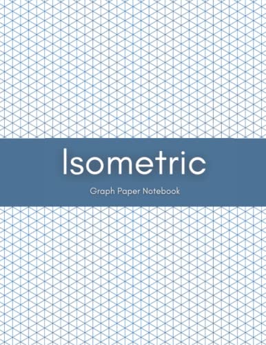 Isometric notebook: Isometric Graph Paper Notebook | 110 Pages ...