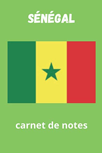 Sénégal:carnet de notes 140 pages by plume et cahier édition | Goodreads
