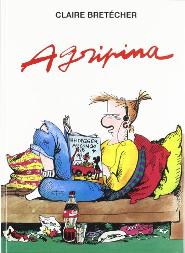 Agripina by Claire Bretécher | Goodreads
