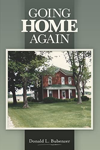 Going Home Again by Donald L Bubenzer | Goodreads