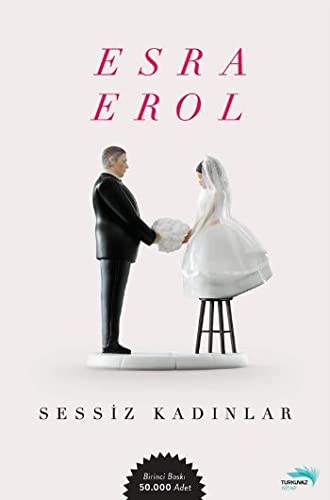Sessiz Kadinlar by Esra Erol | Goodreads