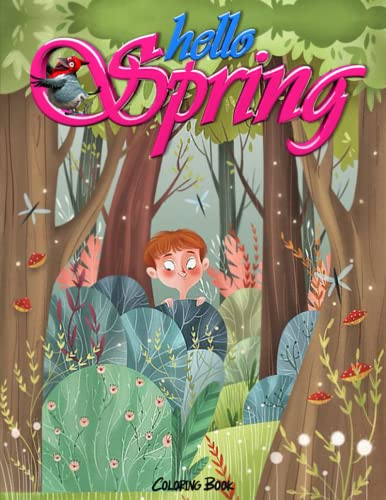 Hello Spring Coloring Book For Kids: Spring Coloring Pages For Boys ...