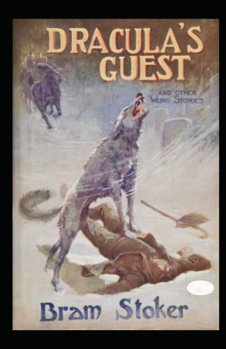 Dracula's Guest Illustrated by Bram Stoker | Goodreads