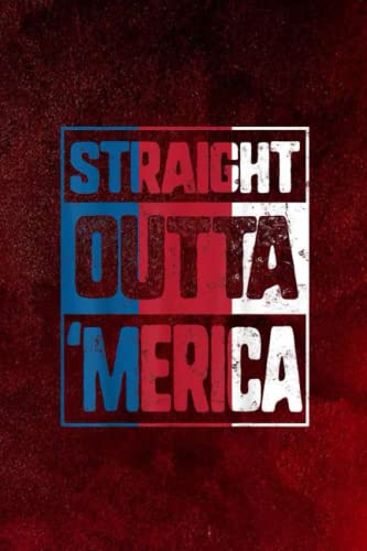 Projects To Complete - Straight Outta Merica 4Th Of July Patriotic ...