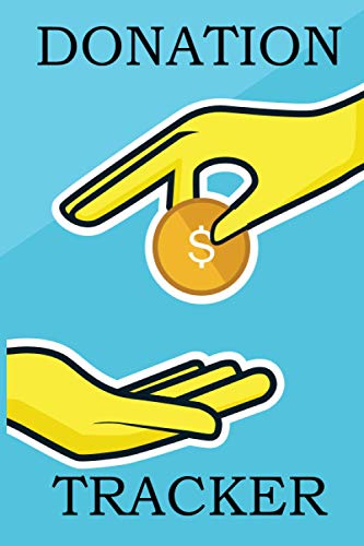 Donation Tracker: Donation Tracker Notebook Donation Tracker Log Book ...