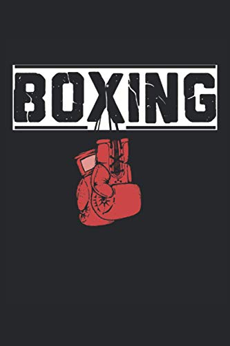 Boxing Text with Boxing Gloves: This boxer notebook will hold all your ...