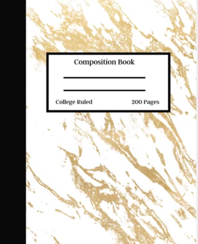 Composition Notebook Gold Marble: Gold Marble Composition Notebook, 200 ...