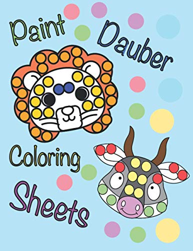 Paint Dauber Coloring Sheets: Paint Daubers Activity Book and Dot ...