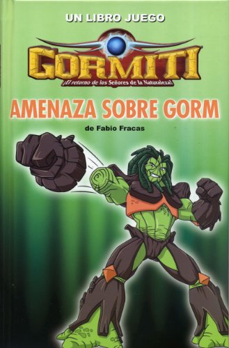 Gormiti. Amenaza sobre Gorm by Fabio Fracas | Goodreads