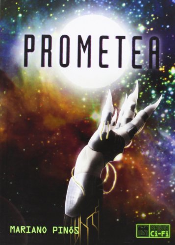 PROMETEA - MUNDOS EPICOS by Mariano Pinós | Goodreads