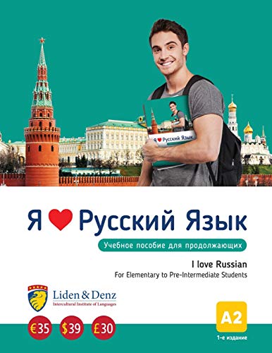 I love Russian. A2 Coursebook (elementary) by Liden & Denz | Goodreads