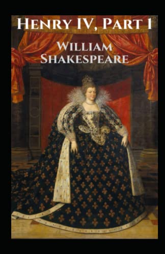 Henry IV, Part 1 by William Shakespeare | Goodreads