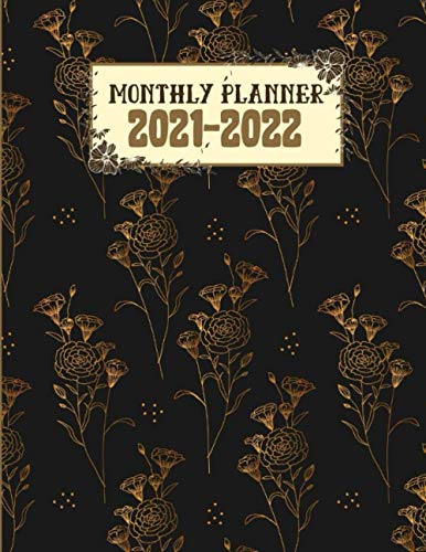 Monthly Planner 2021 -2022: Monthly Budget Planner & Contact Organizer ...