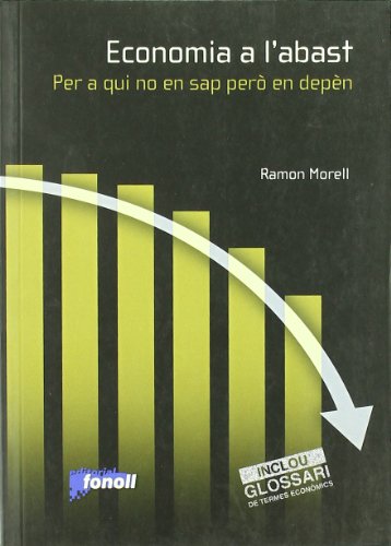 Economia a l'abast. Per a qui no en sap però en depèn (Quaderns) by ...