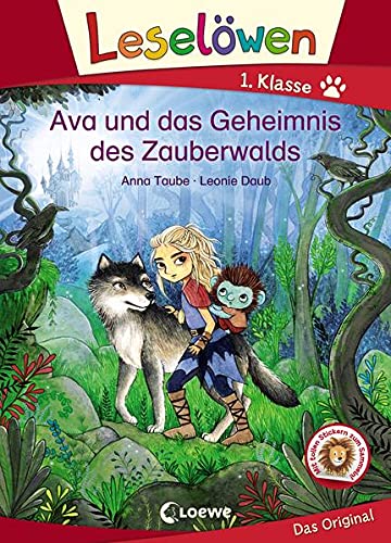 Leselöwen 1. Klasse: Ava und das Geheimnis des Zauberwalds by Anna ...