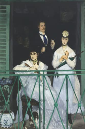 Édouard Manet: The Balcony - 6x9' Lined Notebook by Alec Grant | Goodreads