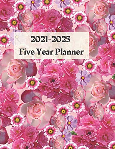 2021-2025 five year planner: 60 Months Calendar, 5 Year Monthly Planner ...