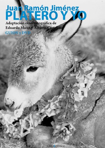 Platero y yo: guion y dvd (Spanish Edition) by Alfredo Castellon ...