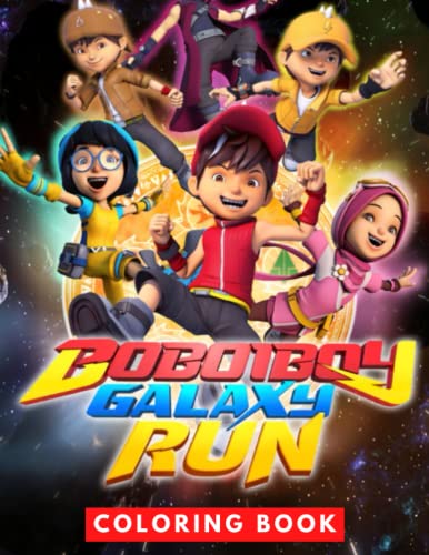 BoBoiBoy Galaxy Coloring Book: JUMBO Coloring Book For Kids | Ages 2-13 ...