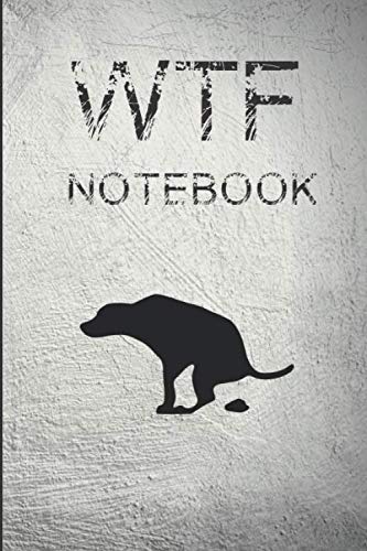 WTF NOTEBOOK: Series Funny Motivational Humor Wild Animals Gift Lined ...