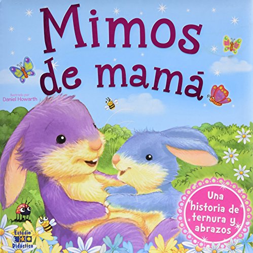 MIMOS DE MAMA by Daniel Howarth | Goodreads