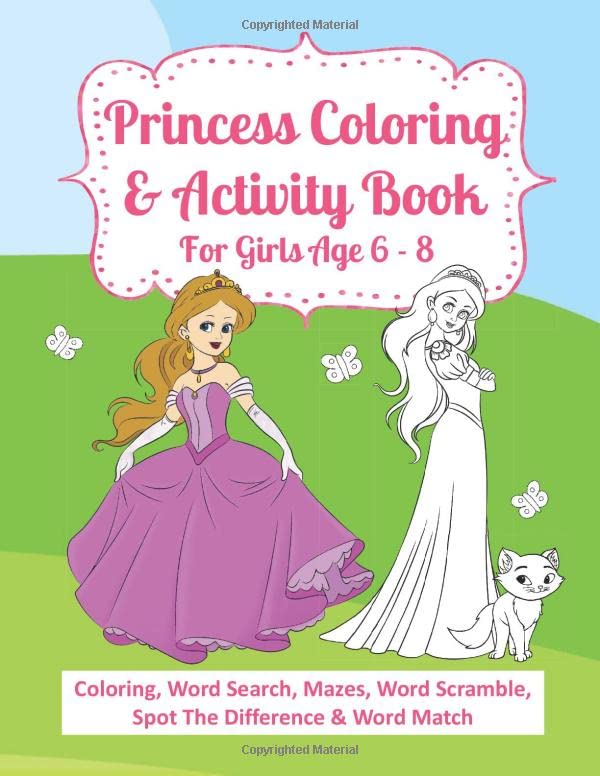Princess Coloring & Activity Book: For Girls Age 6 - 8 by Penelope ...