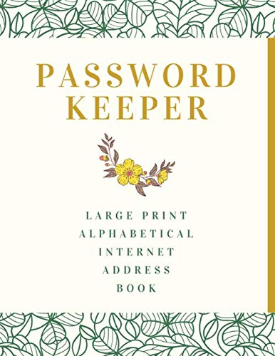 Password Keeper Large Print: Alphabetical Internet Address Book: The ...