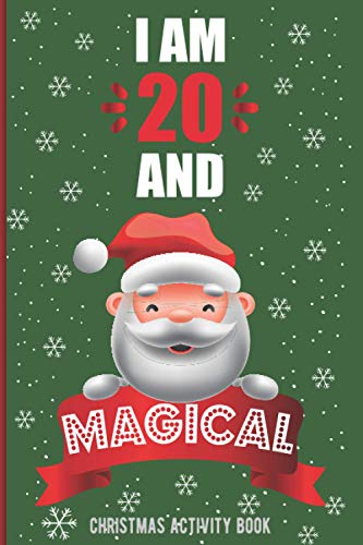 I Am 20 And Magical Christmas Activity Book Santa Christmas Activity i-am-20-and-magical-christmas-activity-book-santa-christmas-activity