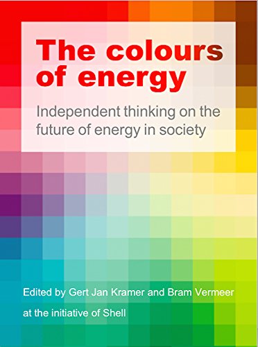 The Colours of Energy: Independent Thinking on the Future of Energy in ...