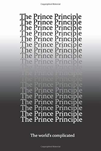 The Prince Principle by Sean Gallacher | Goodreads