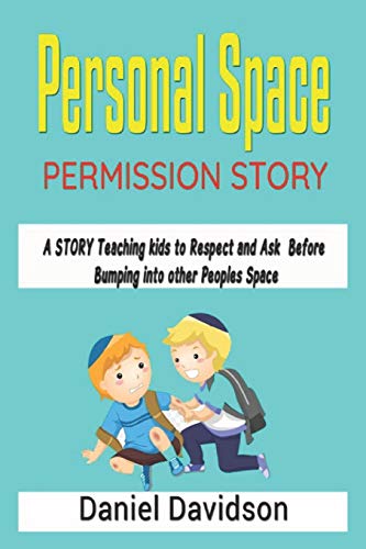 Personal Space Permission Story A STORY Teaching kids to Respect and ...