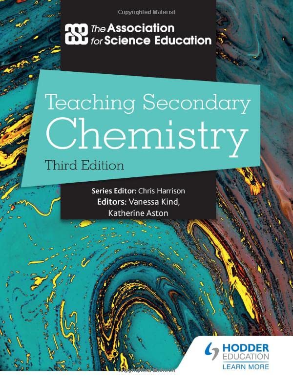 Teaching Secondary Chemistry 3rd Edition by The Association For Science ...